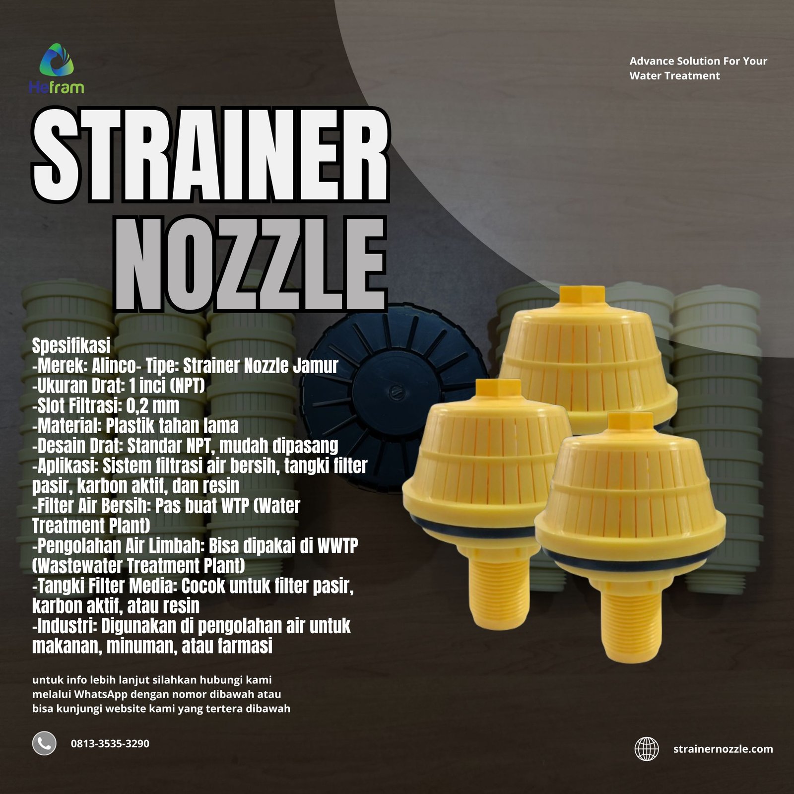 Strainer Nozzle Jamur - PT. Hefram Asasta Indonesia.